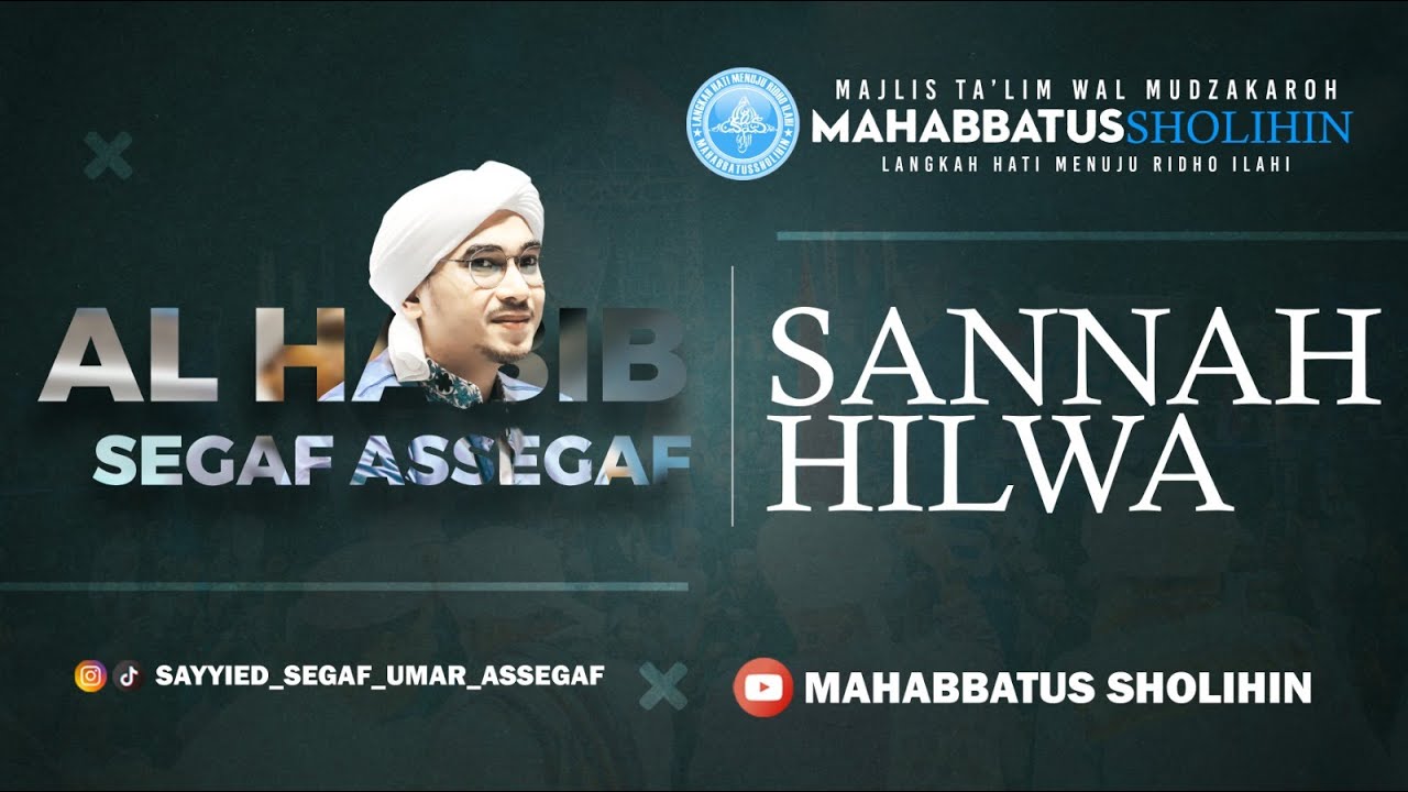 Syair Sannah Helwah Ustadzuna + Lirik || Hadroh Mahabbatussholihin ...