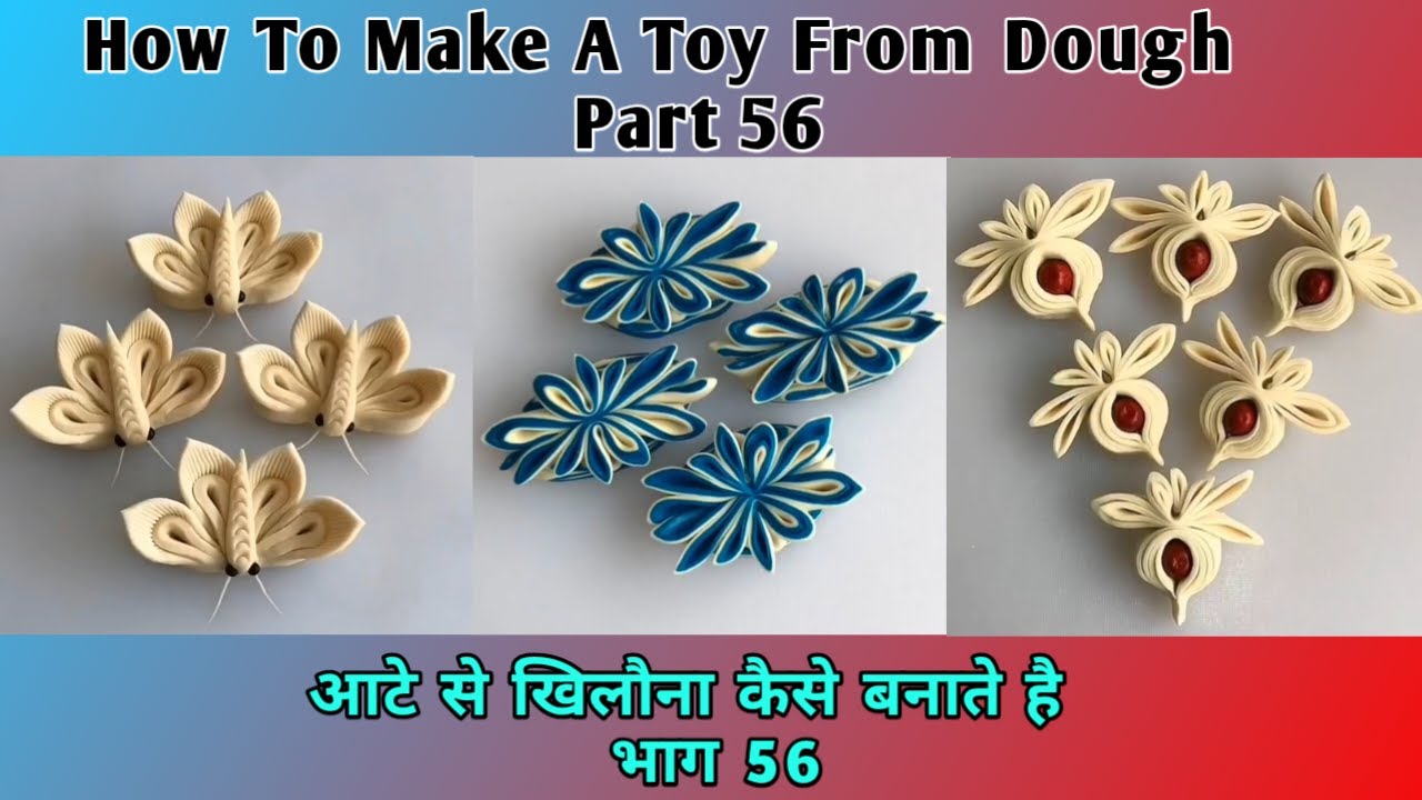 How To Make For Kids Flour Toy | बच्चों के लिए आटे का खिलौना कैसे बनाऐ ...