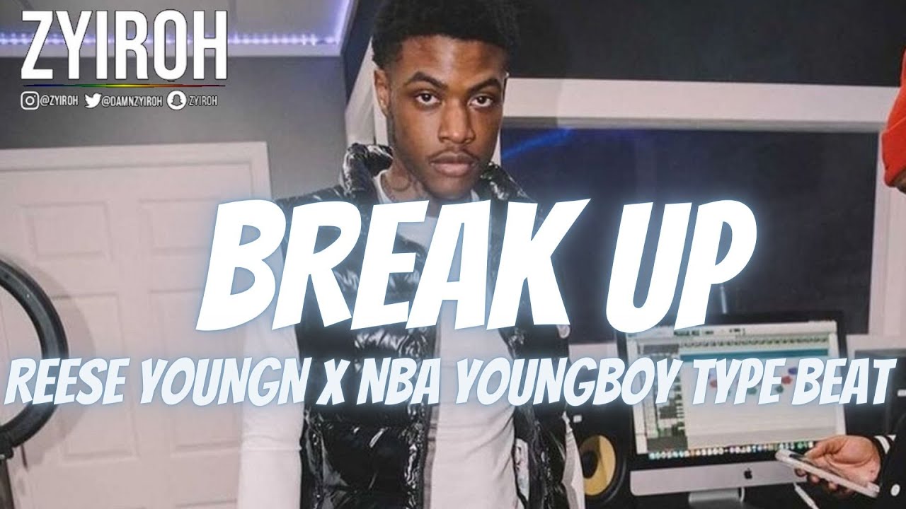 (FREE) [GUITAR] Reese Youngn Type Beat - "BREAK UP" | NBA Youngboy Type ...