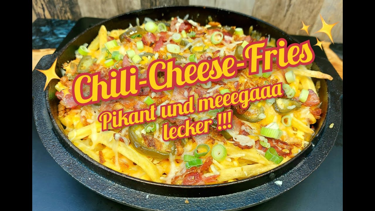 Folge #107 Chili-Cheese-Fries pikant und meeegaaa lecker!!! - YouTube