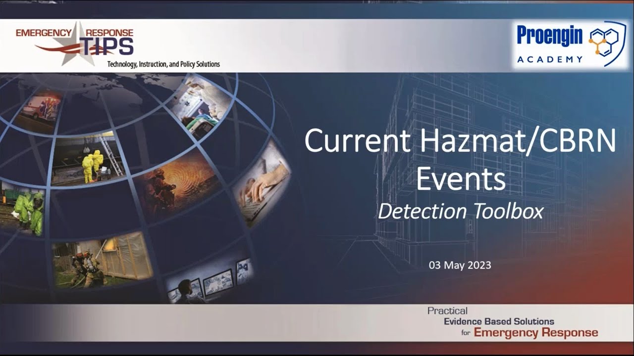 Webinar 8 Current Events & HazMat Response Applying Your Detection ...