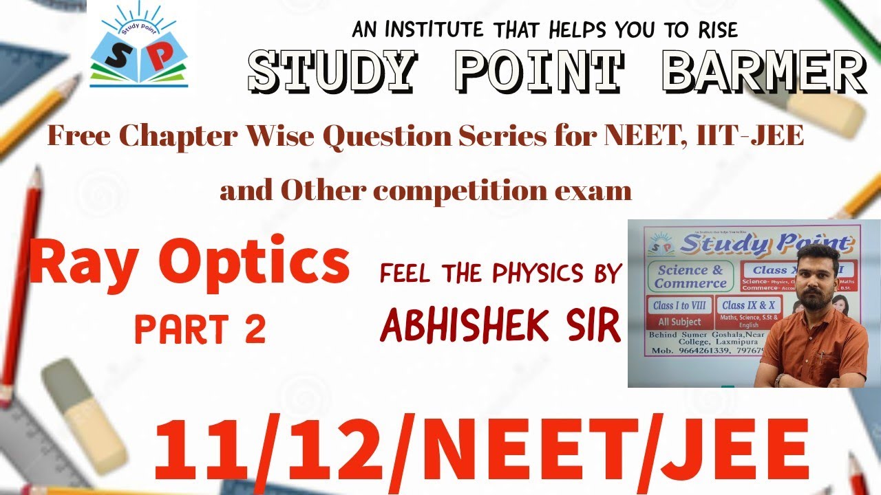 Free Chapter wise physics Question series by abhishek sir : Ray Optics ...