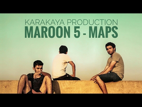 Maroon 5 - Maps (karkaya)