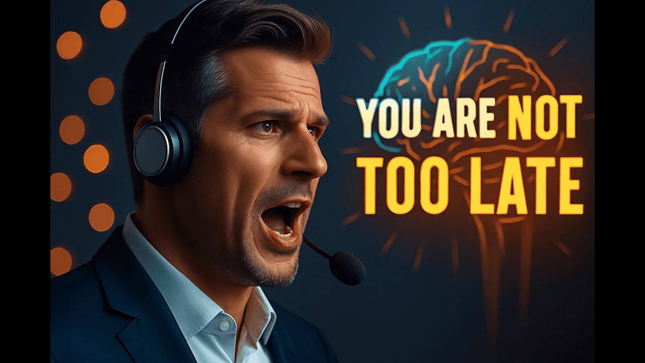 It’s Not Too Late to Start | Motivational Speech 2025 - YouTube