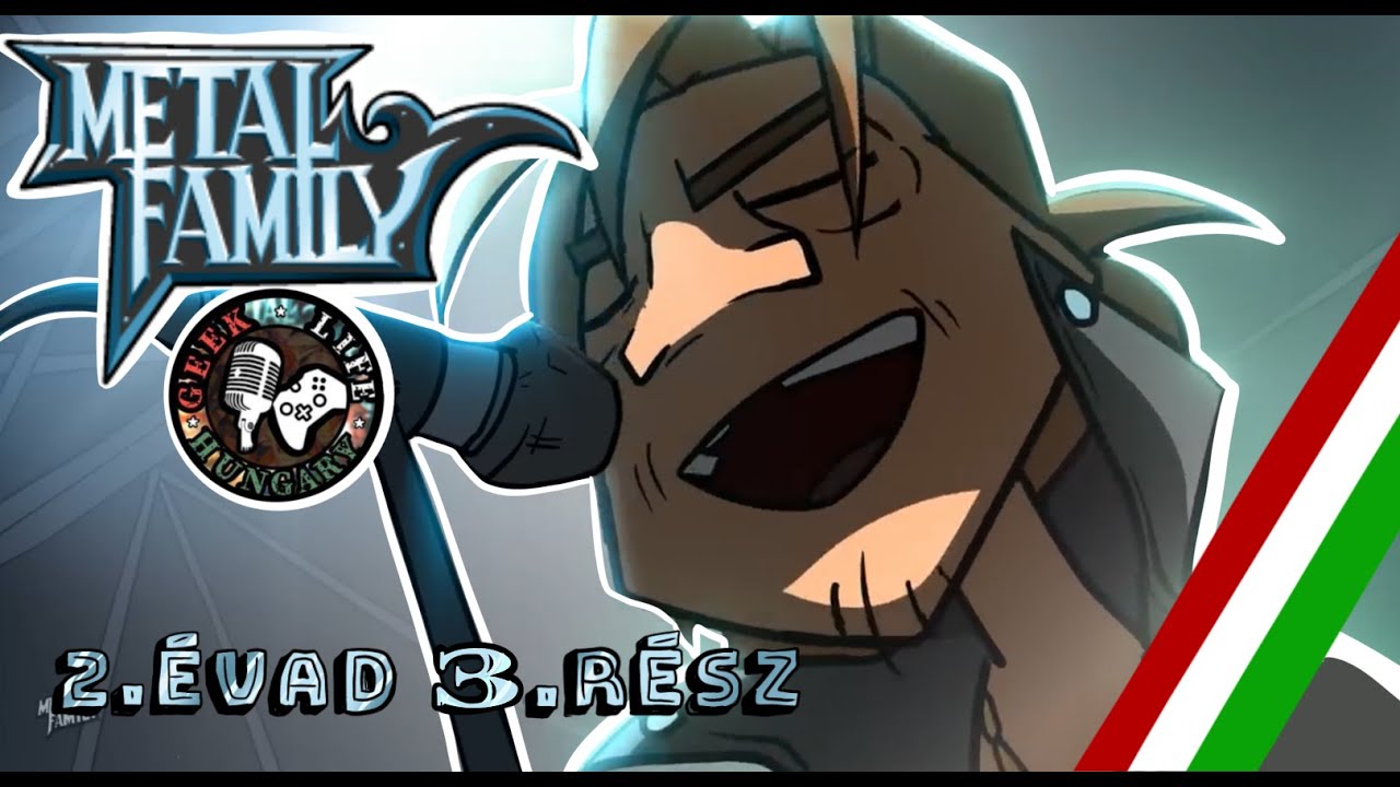 Metál család 2.évad 3.rész - YouTube