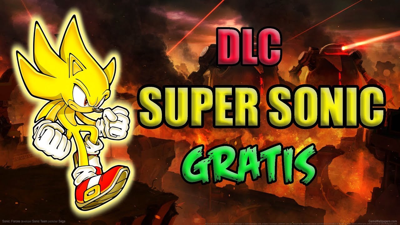 Como Conseguir el DLC de Super Sonic GRATIS - Sonic Forces (Steam ...