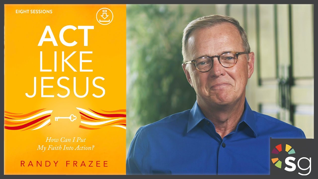 Act Like Jesus - Bible Study with Randy Frazee - Promo - YouTube