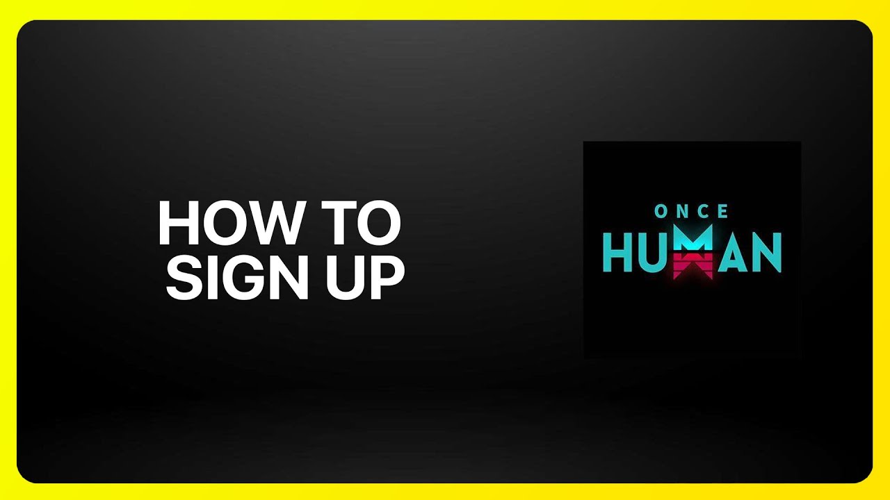 How To Sign Up for Once Human Tutorial - YouTube
