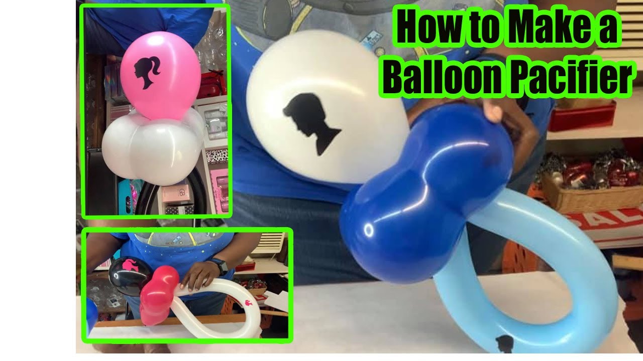 How to Make a Floating and Air Filled Balloon Pacifier - Baby Show ...