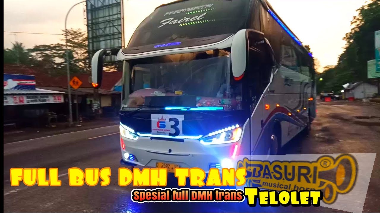 Spesial bus DMH trans!! full bus DMH TELOLET - YouTube