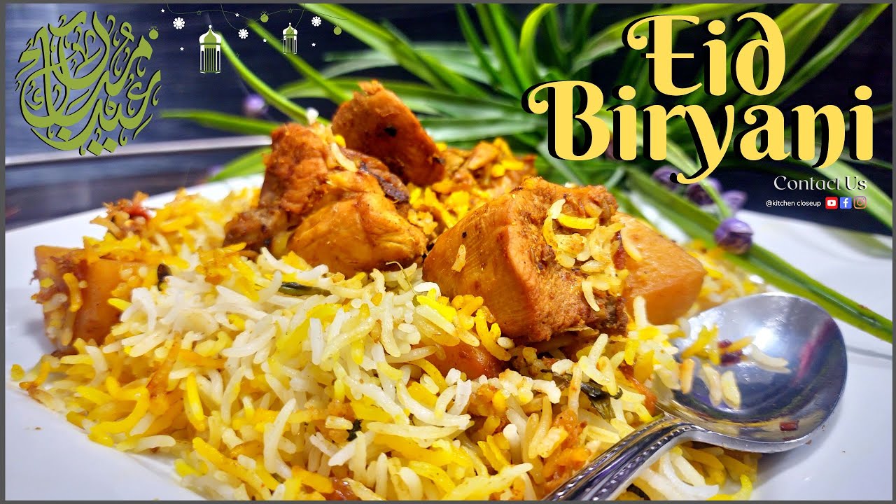 Eid special | Eid Chicken Biryani Recipe Dum Biryani Banane ka Tarika ...