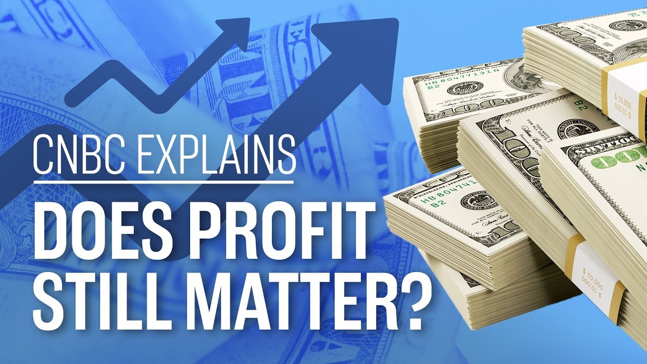 Does profit still matter? | CNBC Explains - YouTube