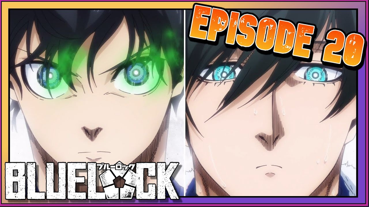 The Rematch Commences | Blue Lock Episode 20 Review - YouTube