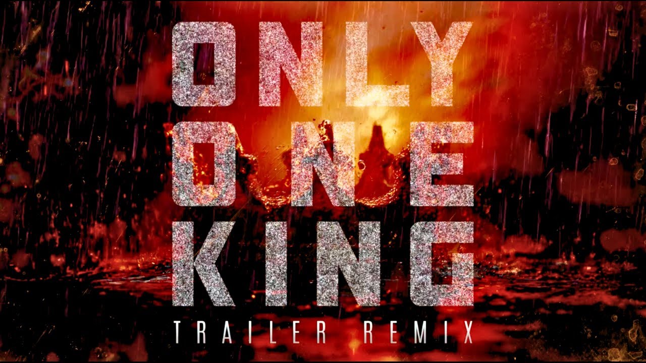 ONLY ONE KING (TRAILER REMIX) - Tommee Profitt x Jung Youth x COFER ...