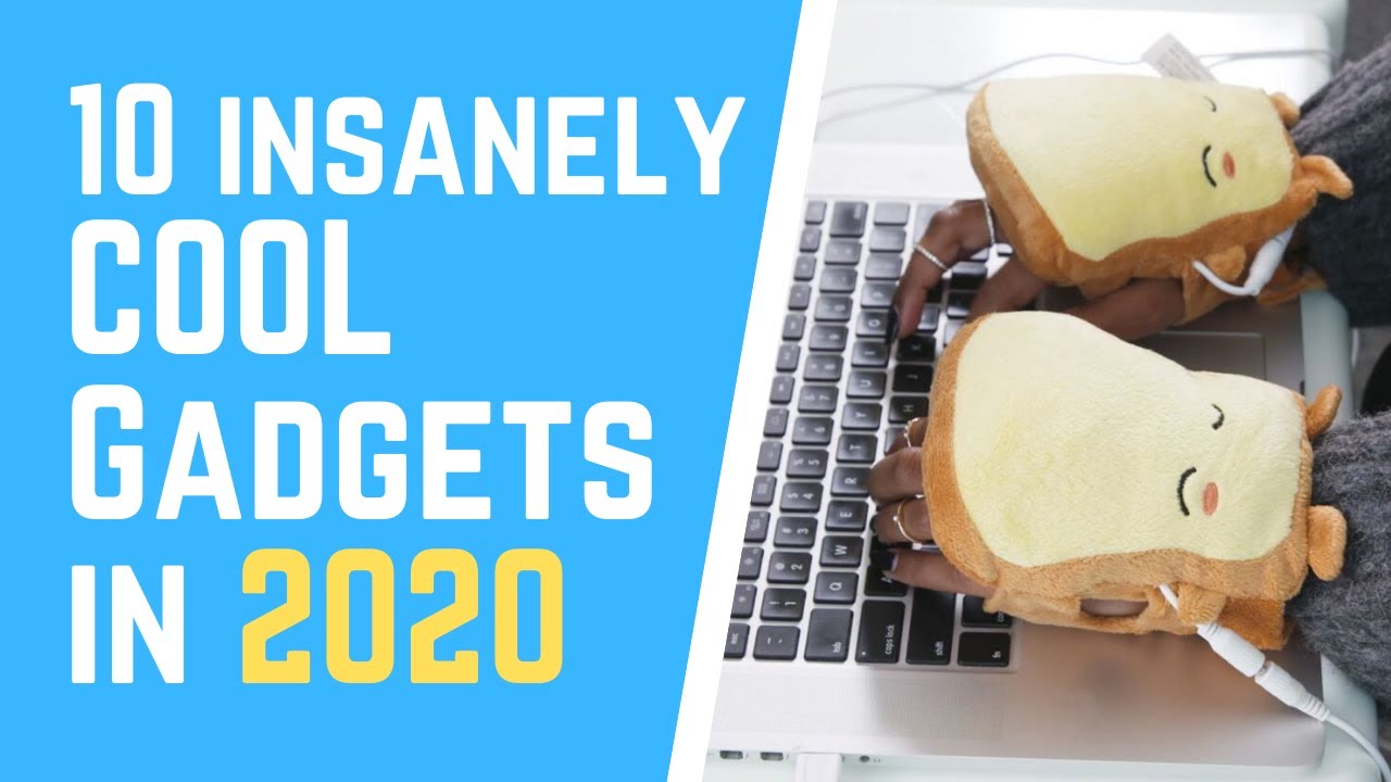 10 Insanely Cool Gadgets That Are Going To Sell Out In 2020 - YouTube