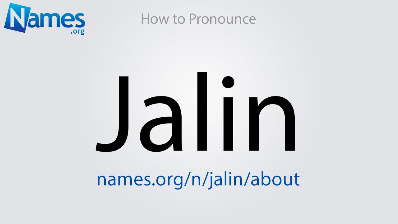 How to Pronounce Jalin - YouTube