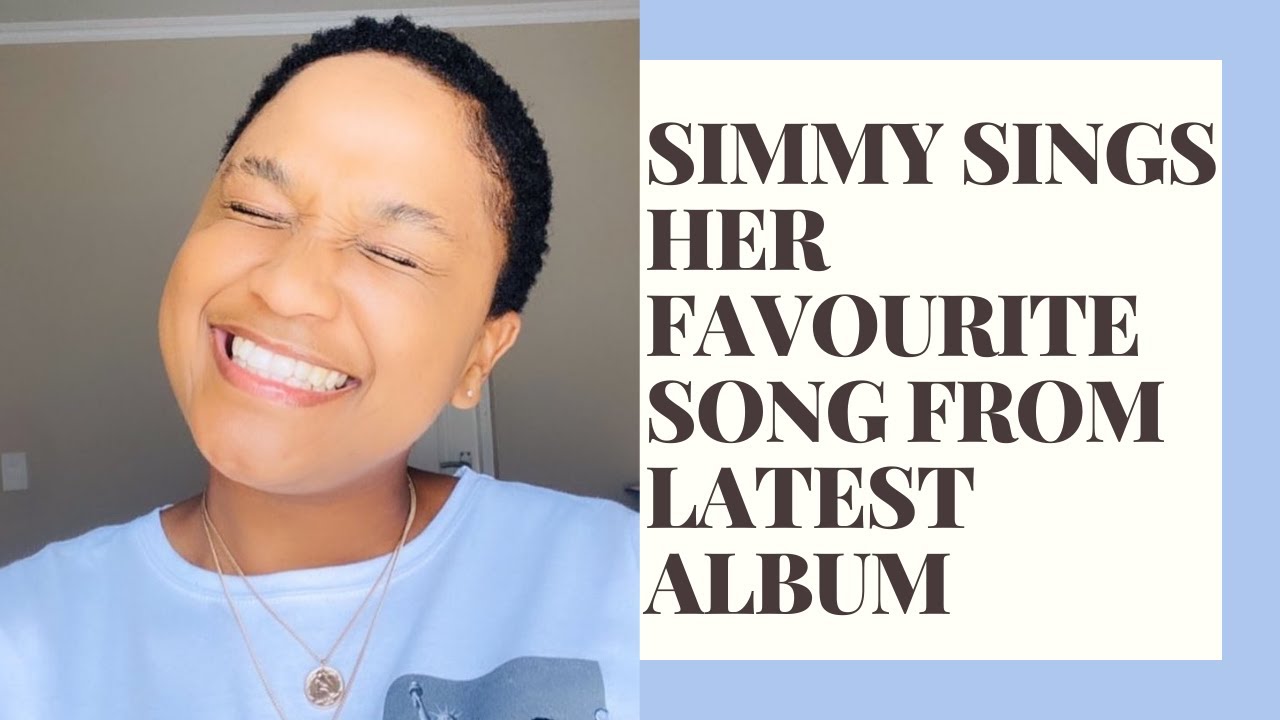 Simmy sings her favourite song from latest album - YouTube