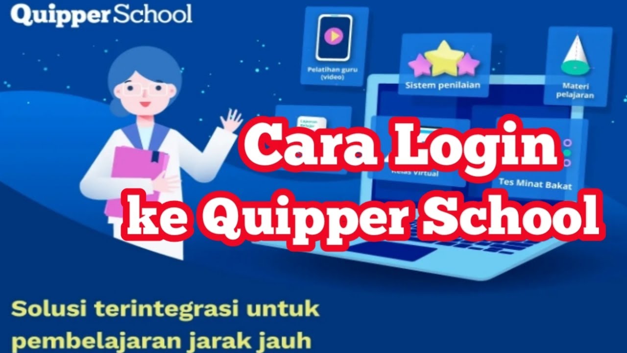 Cara Mudah Login ke Quipper School Menggunakan Apk.Quipper dan Link di ...