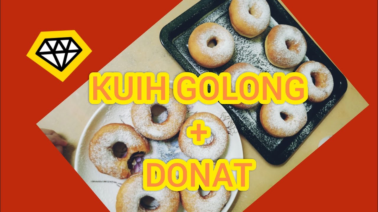 Kuih golong/donat homemade 💖 - YouTube