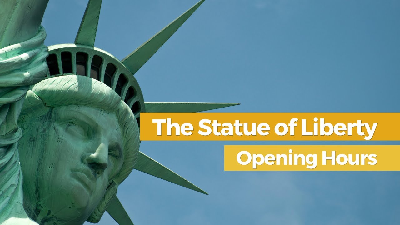 Opening Hours of Statue of Liberty | New York City Travel Guide - YouTube