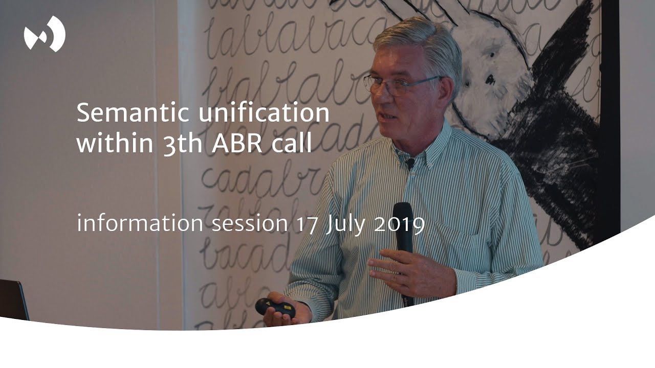 Semantic unification within 3rd ABR call – information session 17 July ...