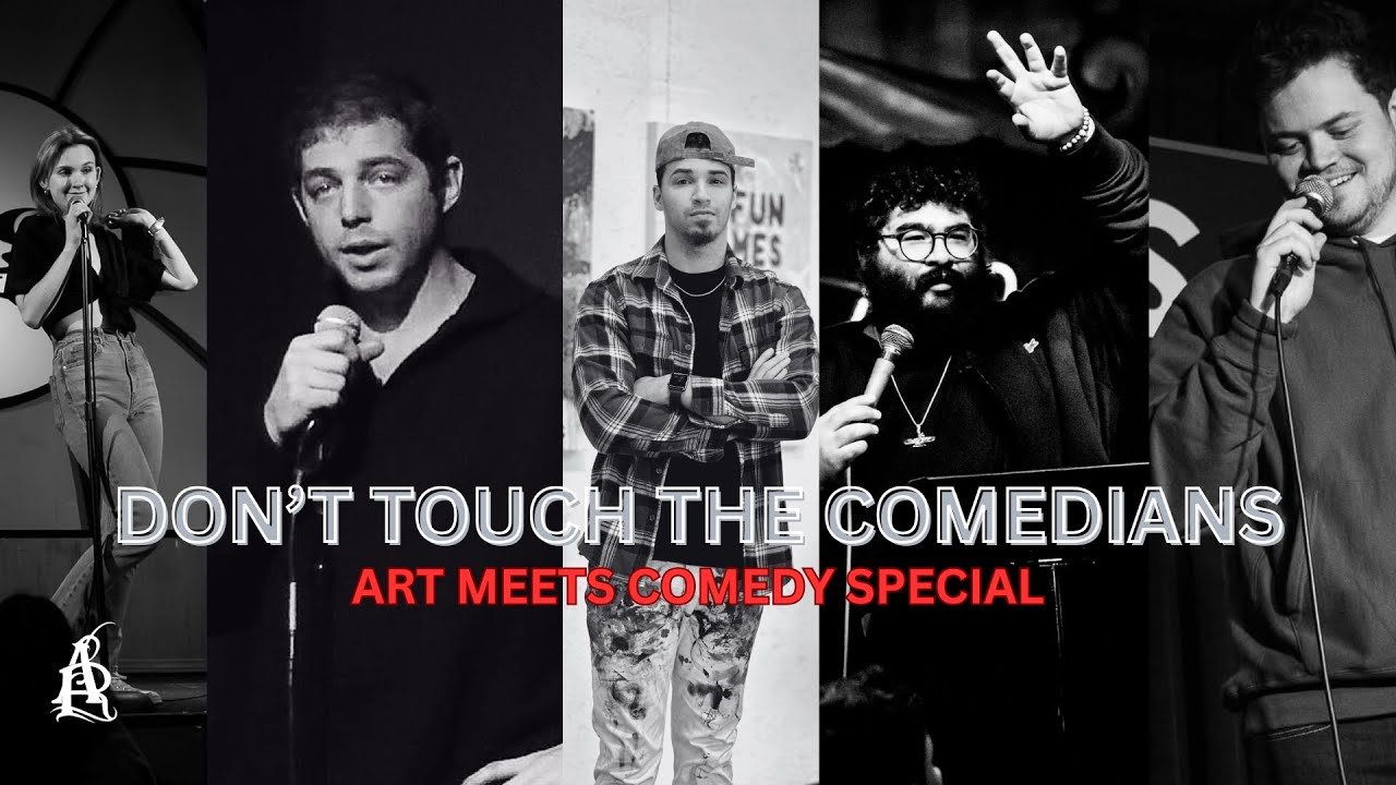 Art & Stand-up Comedy ft. Braxton Fuller, Brad Kofman, Grace Bahler ...