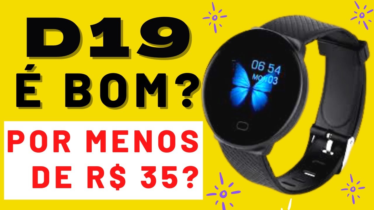 Smartwatch D19 presta? É bom? Vale a Pena? Smartwatch por menos de 35 ...