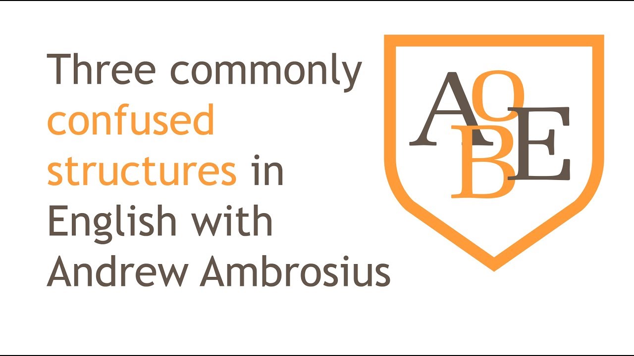 062 Three commonly confused structures in English - YouTube