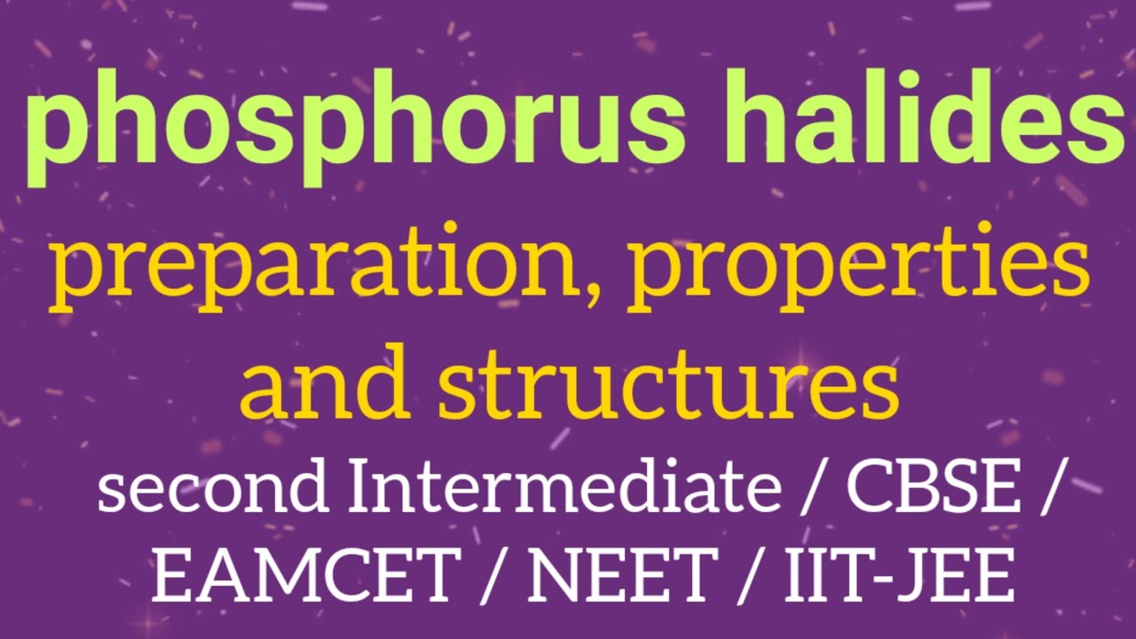 Phosphorus halides -preparation, properties, structure - YouTube