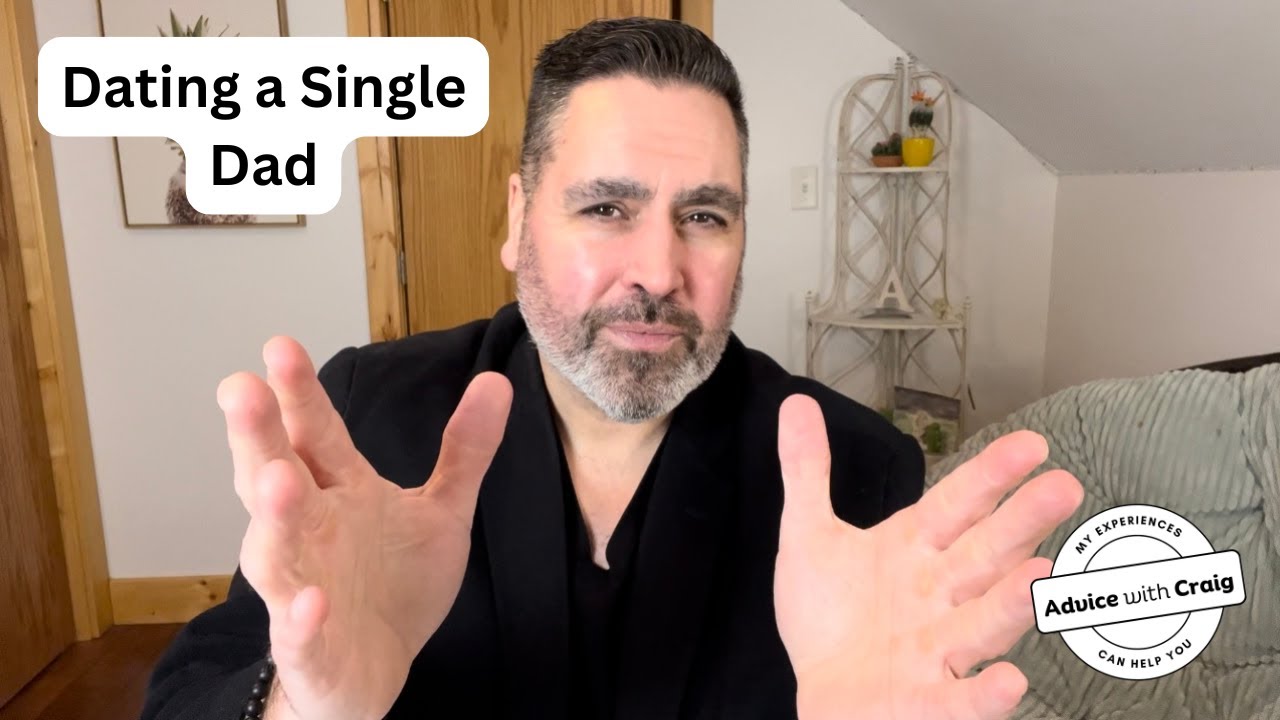 Dating Single Dads - YouTube