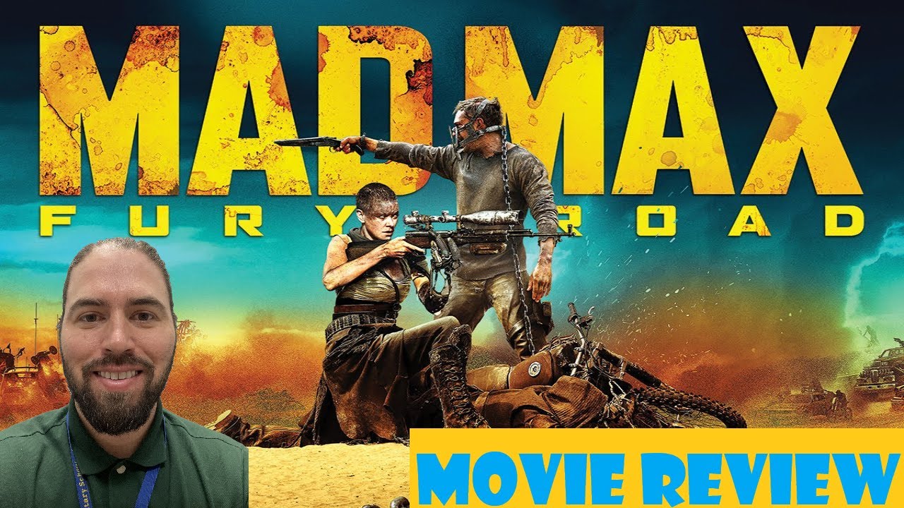 Mad Max: Fury Road (2015) - Movie Review - YouTube