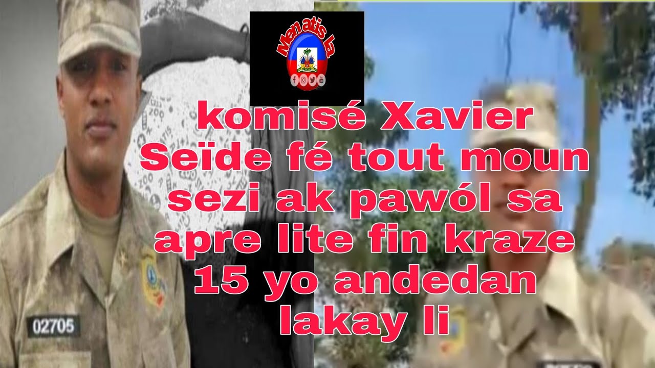 komisé Xavier Seïde fé yon gwo deklarasyon apre li te fin bagay ak ...