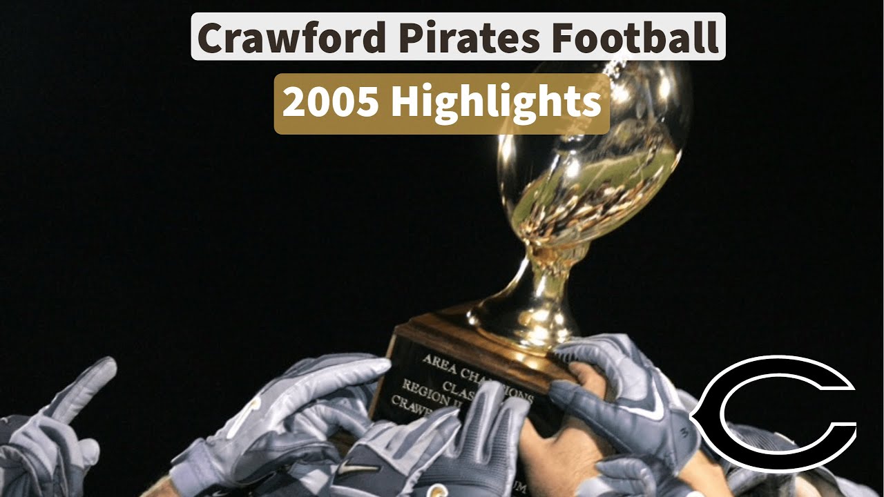 Crawford Pirates Football Highlights 2005 - YouTube
