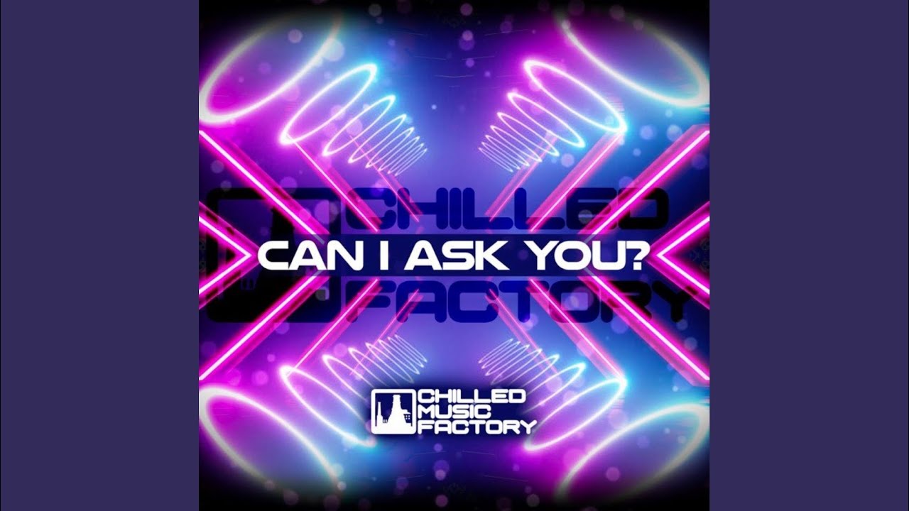 Can I Ask You YouTube can-i-ask-you-youtube
