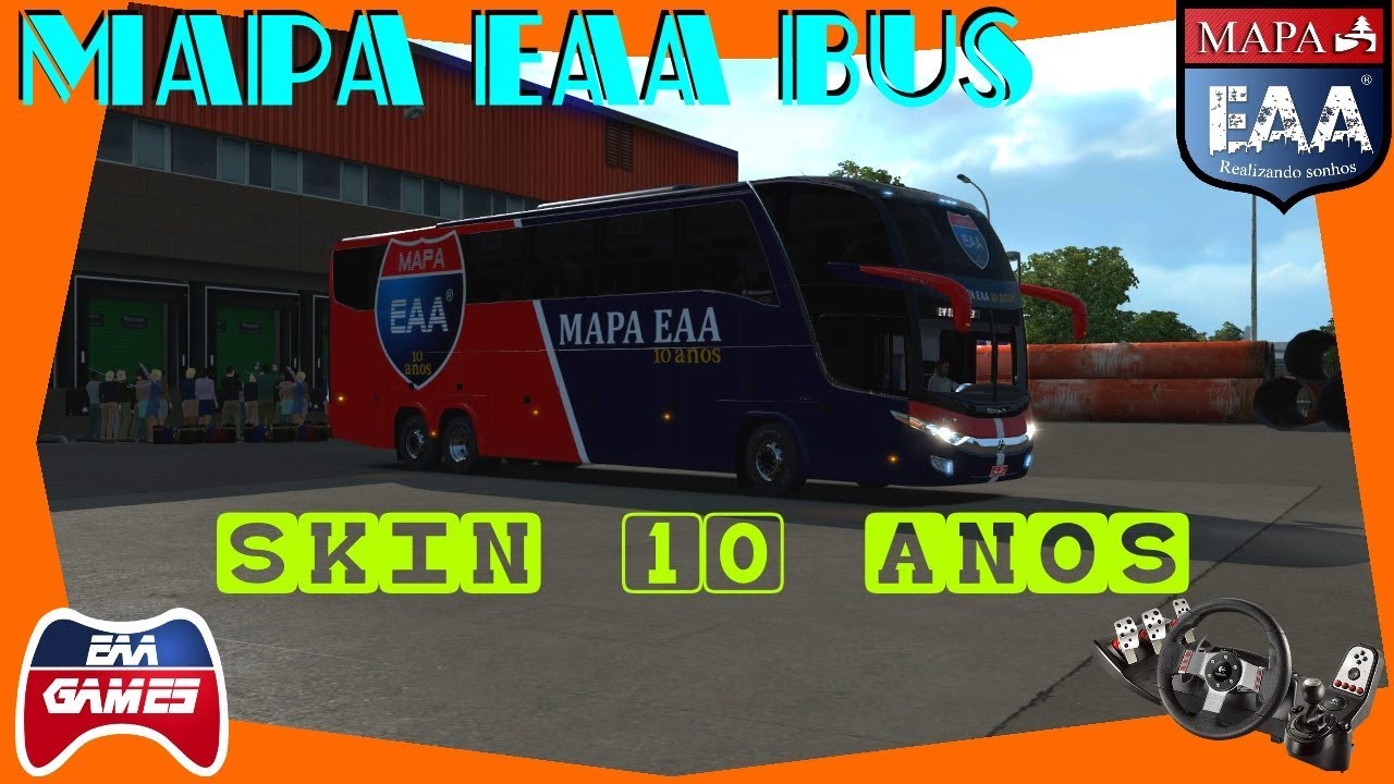 MAPA EAA BUS - SKIN EAA 10 ANOS - EURO TRUCK SIMULATOR 2 - G27 - 720p60 ...