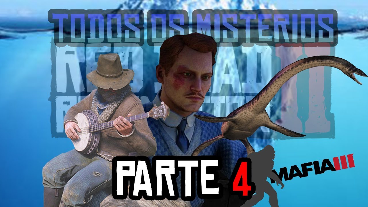 TODOS OS MISTÉRIOS DE RED DEAD REDEMPTION 2 || ICEBERG RDR2 || PARTE 4 ...