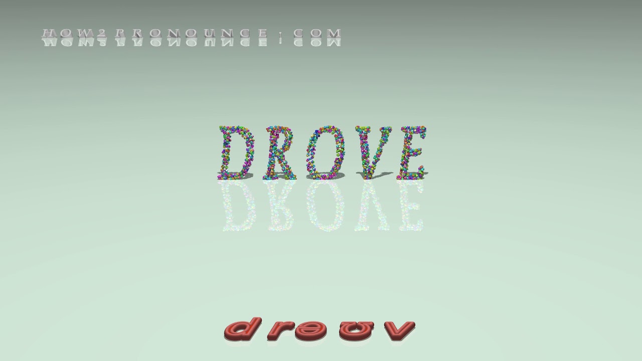 drove - pronunciation + Examples in sentences and phrases - YouTube