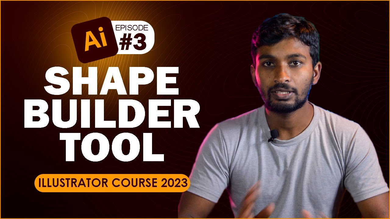 Adobe Illustrator for Beginners 2023 | EP-03 | Shape Builder Tool | Illustrator Tutorial Sinhala ...