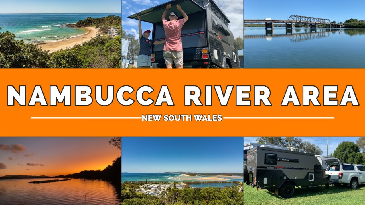 Camping by the Nambucca River | Exploring the Stunning Nambucca Area of ...