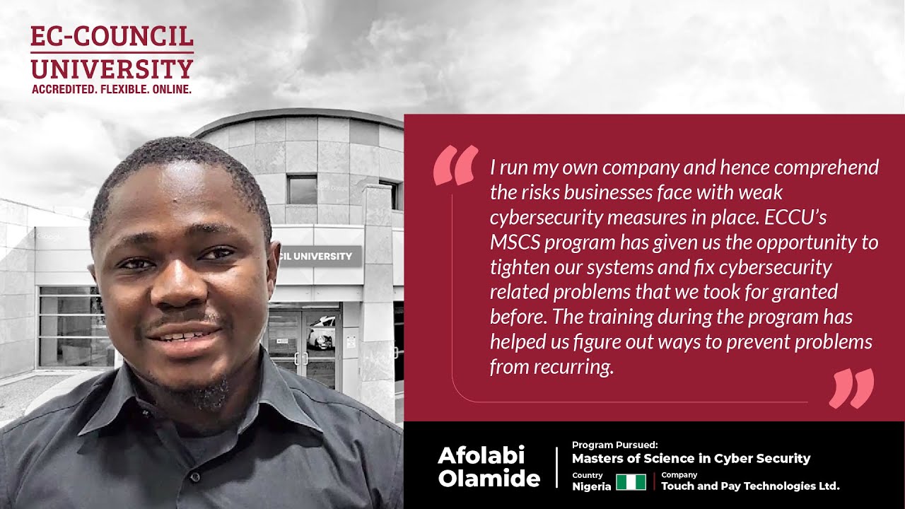 Olamide Afolabi. Proud Graduate of EC-Council University. Online ...
