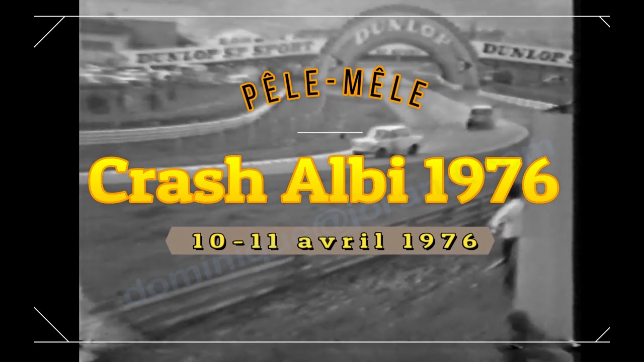 SRT Crash Albi 1976 - YouTube