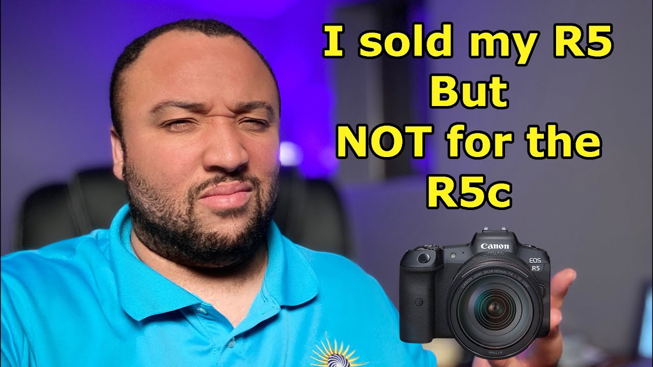 I Sold My R5 | And No it was NOT for the R5c | Here's my reasons why ...