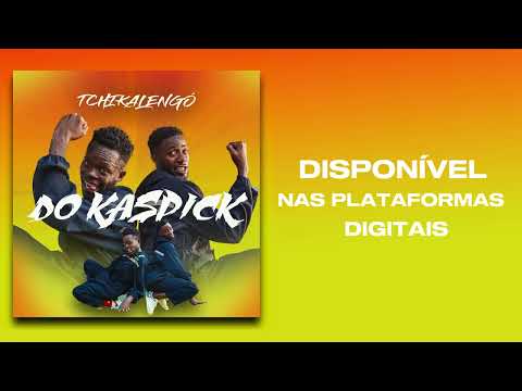 TCHIKALENGÓ - DO KASPICK