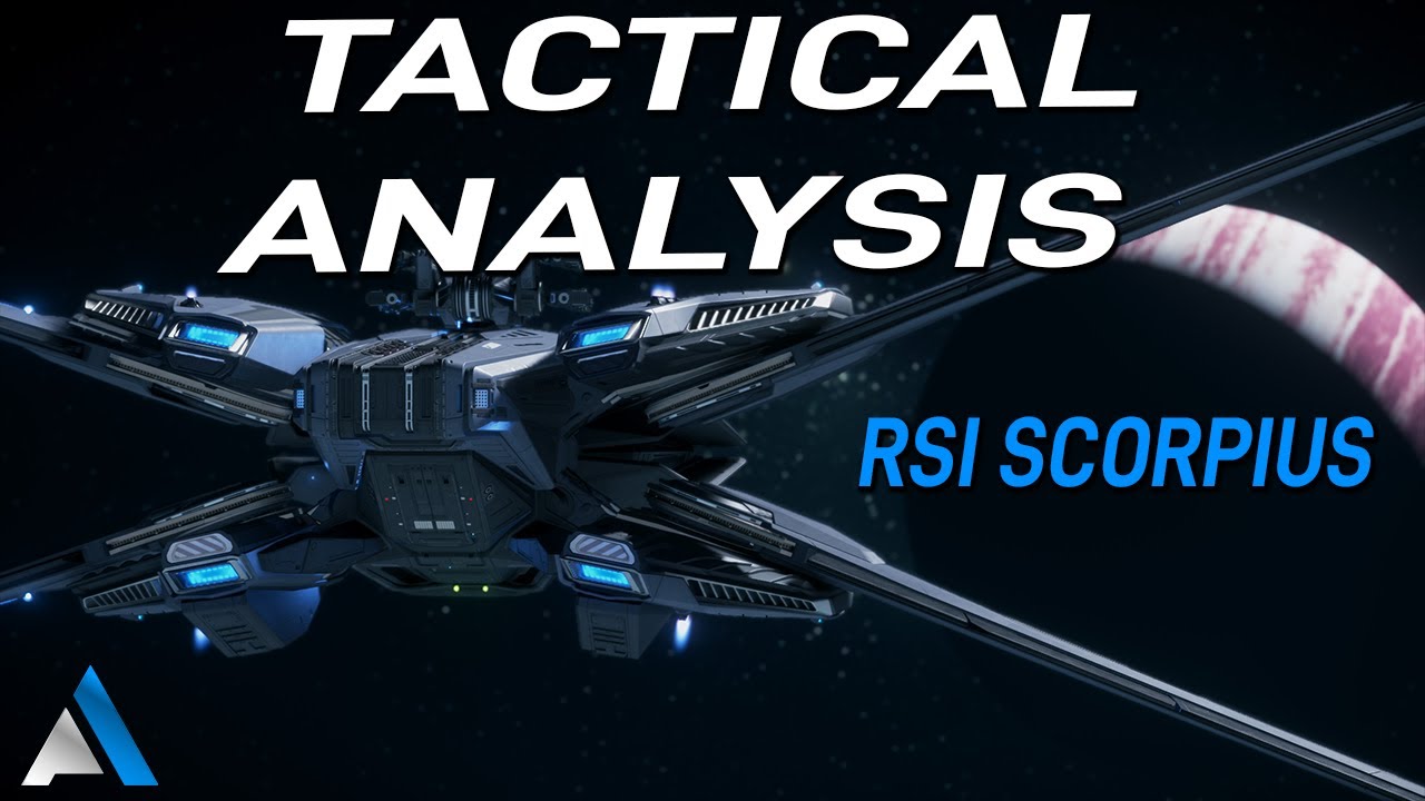 TACTICAL PVP ANAYLSIS RSI Scorpius - YouTube