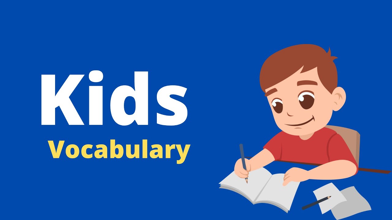 Kids Vocabulary - English Educational Video for Kids || Vocabulary ...