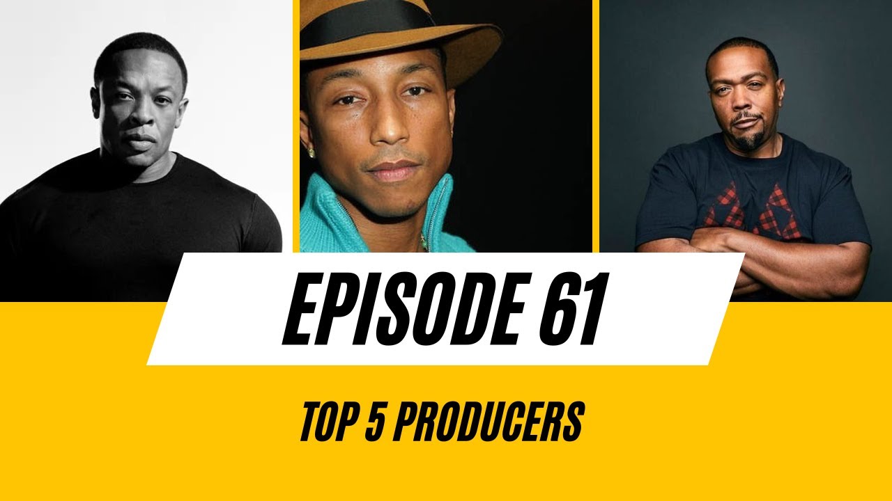 Episode 61: Top 5 Producers - YouTube