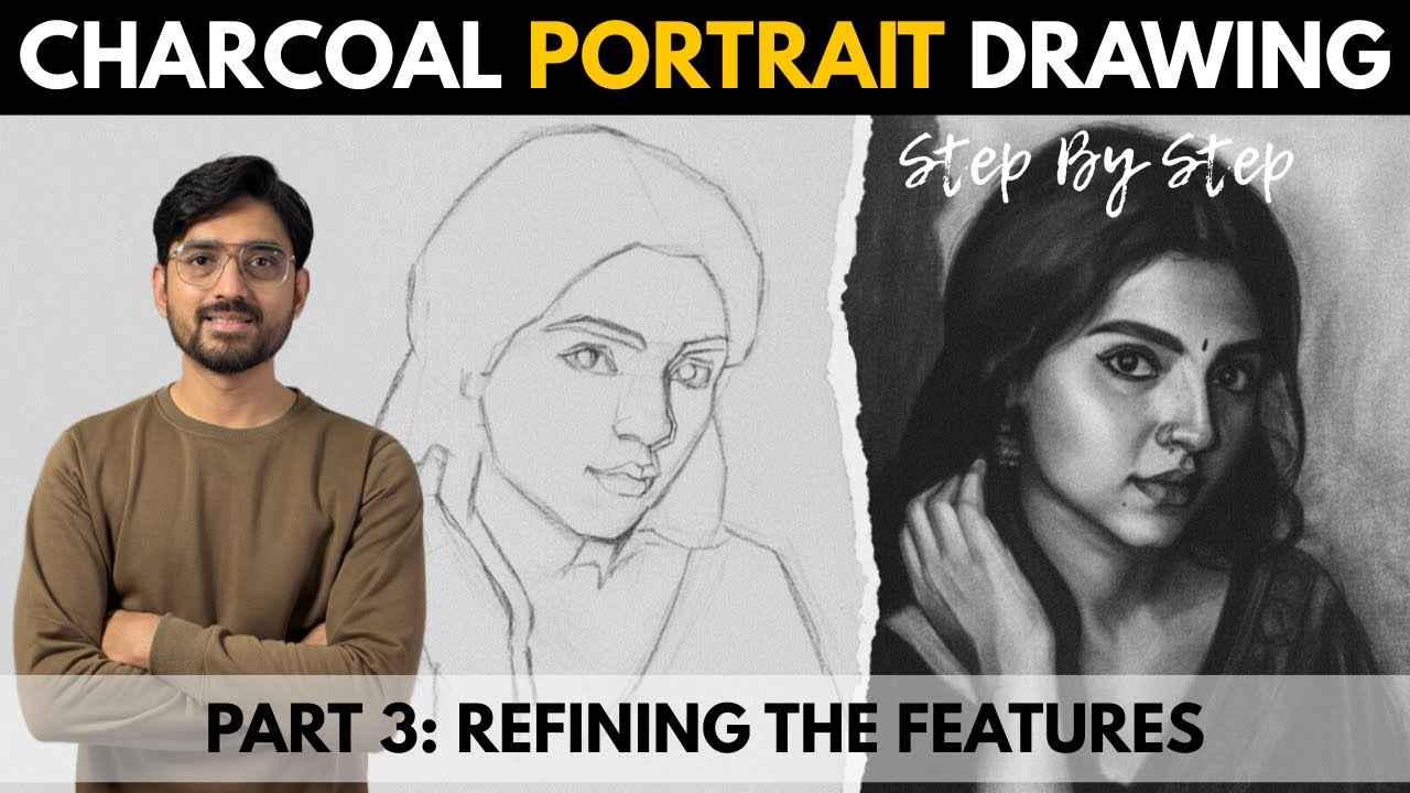 Charcoal Portrait Drawing | Part 3: Refining The Features - YouTube