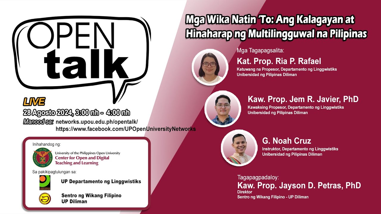 OPEN Talk Episode 42: Mga Wika Natin ‘To: Ang Kalagayan at Hinaharap ng ...