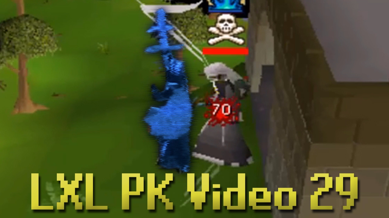 OSRS Pk Video - LXL / Runescape PK Video #29 - YouTube