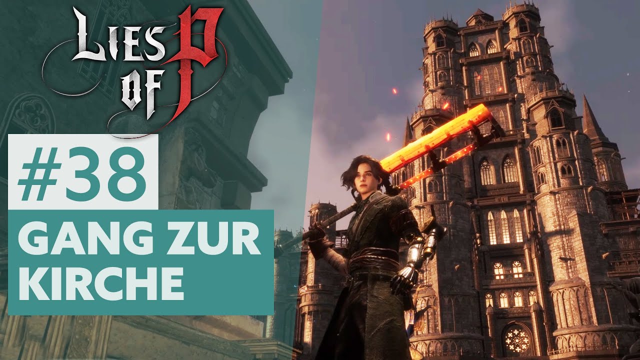 Lies of P #38 | GANG ZUR KIRCHE - YouTube